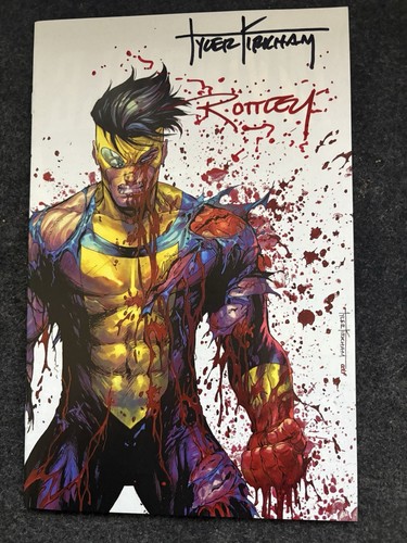 invincible 1 Battle Damage Virgin Variant Signed By Tyler Kirkham, Ryan ...