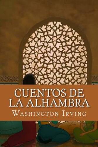 Cuentos de la Alhambra (Spanish Edition) - Paperback - VERY GOOD ...