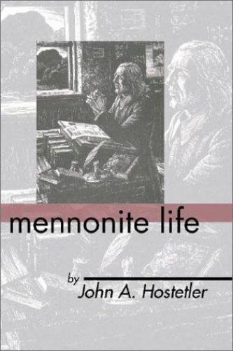Mennonite Life by John A. Hostetler (2001, Trade Paperback) for sale ...