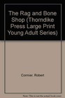 The Rag and Bone Shop - Hardcover By Robert Cormier - GOOD | eBay