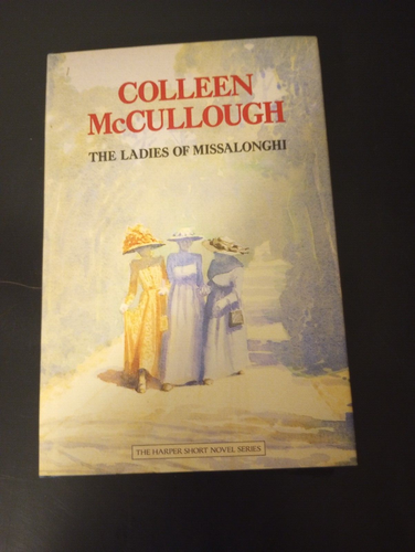 Colleen McCulloch The Ladies Of missalonghi middlenxt 3 | eBay