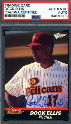 Dock Ellis PSA DNA Signed 1989 Pacific Senior League Autograph | eBay