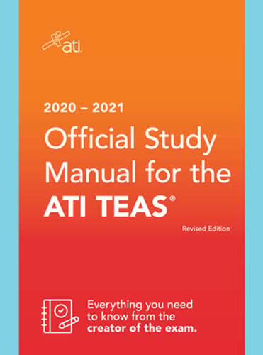 2020-2021 Official Study Manual for the Ati Teas, Revised Edition by ...