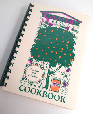 Sugar Hill Farms Cookbook Cooking with Friends Branson MO Restaurant ...