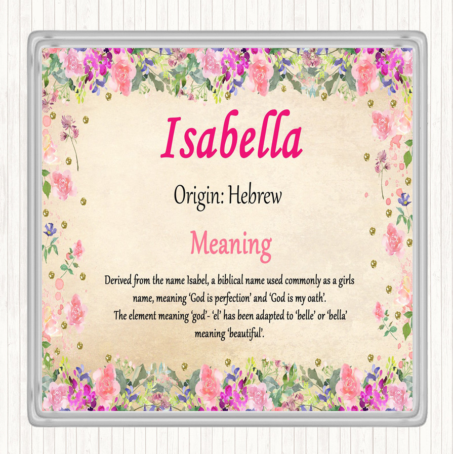 Isabella Name Meaning Drinks Mat Coaster Floral | eBay