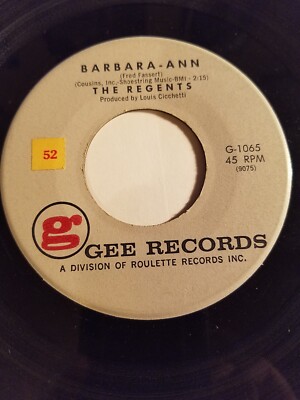 THE REGENTS BARBARA ANN / I'M SO LONELY ORIGINAL GEE LABEL 45 RPM ...