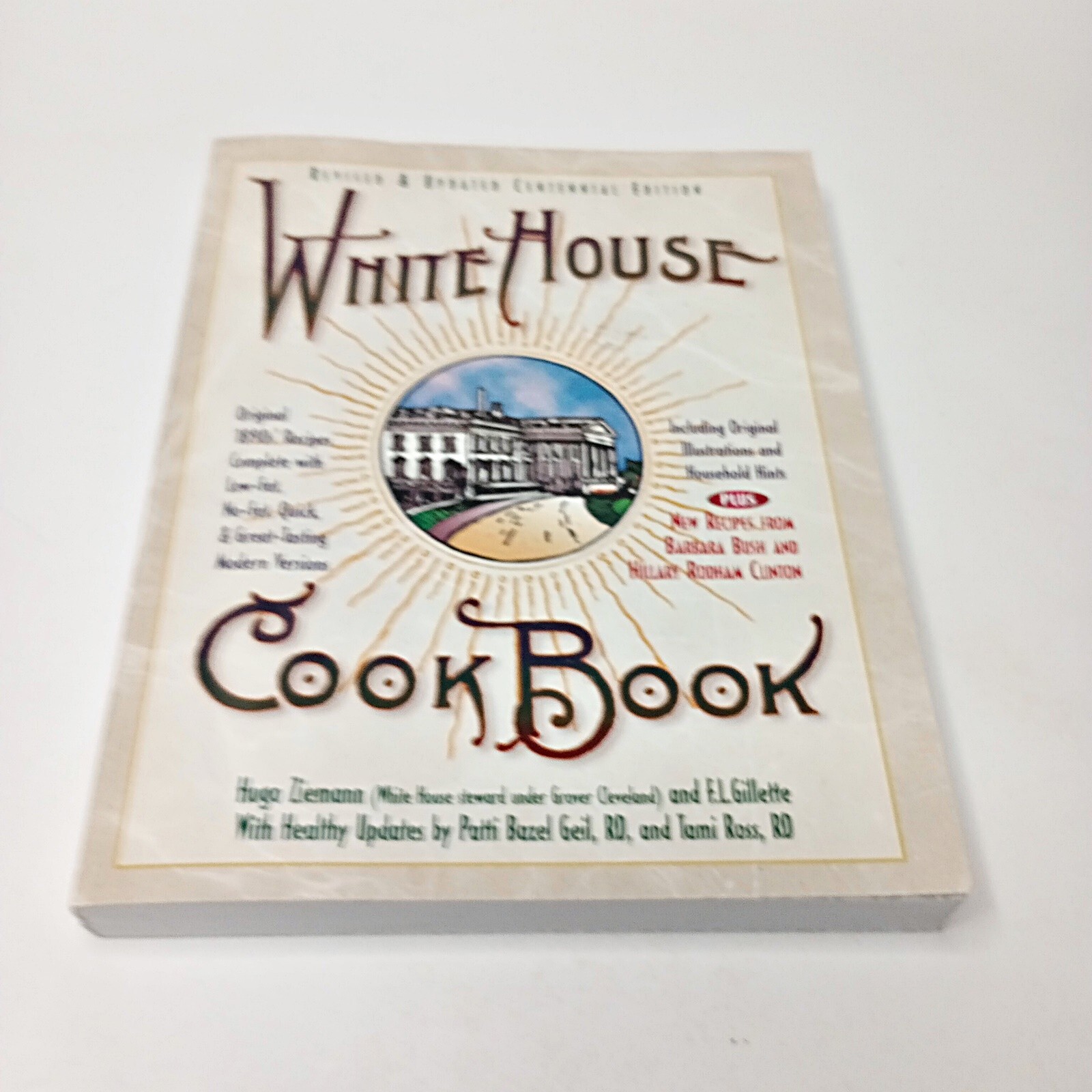 White House Cookbook, Revised and Updated Centennial Edition Paperback ...