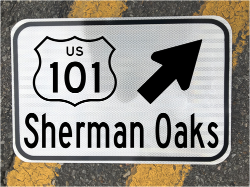 SHERMAN OAKS CALIFORNIA US 101 Highway road sign 12"x18" DOT style | eBay