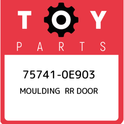 75741-0E903 Toyota Moulding rr door 757410E903, New Genuine OEM Part | eBay