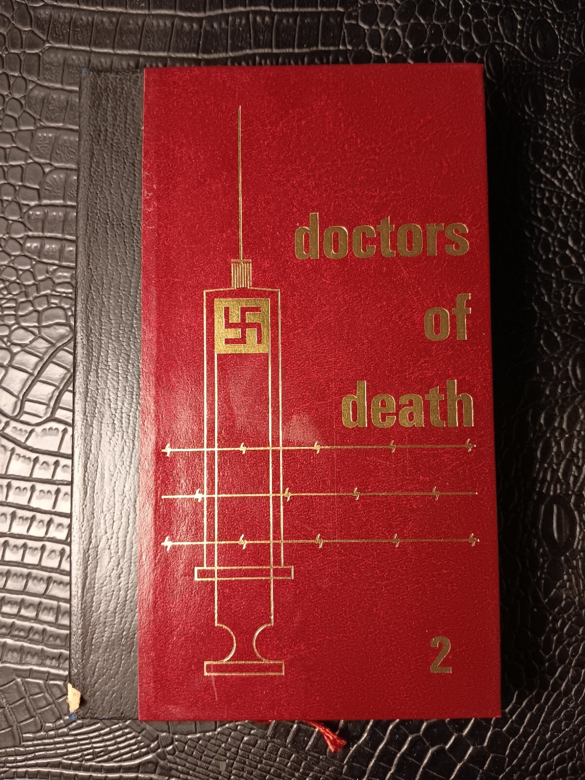 DOCTORS OF DEATH Book volume 2 Philippe Aziz Nazi WWII History 1976 ...