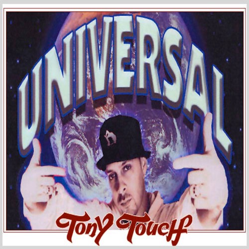 DJ TONY TOUCH - #72 UNIVERSAL - HIP HOP RAP NYC MIXTAPE MIX CD | eBay