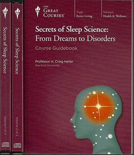 Secrets of Sleep Science: From Dreams to Disorders (Great Courses ...