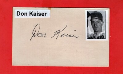 1955-57 DON KAISER-CHICAGO CUBS AUTOGRAPHED 3X5 CARD W/PHOTO | eBay