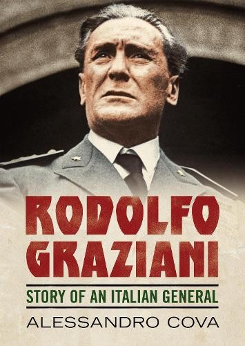 Alessandro Cova Rodolfo Graziani (Hardback) (UK IMPORT) 9781781558515| eBay