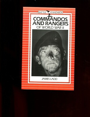 Commandos and Rangers of World War II, James Ladd, SB TRADE VG | eBay