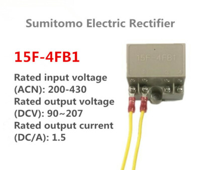 15F-4FB1 Sumitomo Motor Brake Rectifier Single-ph AC200～430V 50/60HZ ...