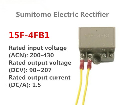 15F-4FB1 Sumitomo Motor Brake Rectifier Single-ph AC200～430V 50/60HZ ...