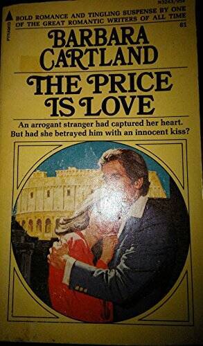 The Price Is Love - Paperback By Cartland, Barbara - GOOD | eBay