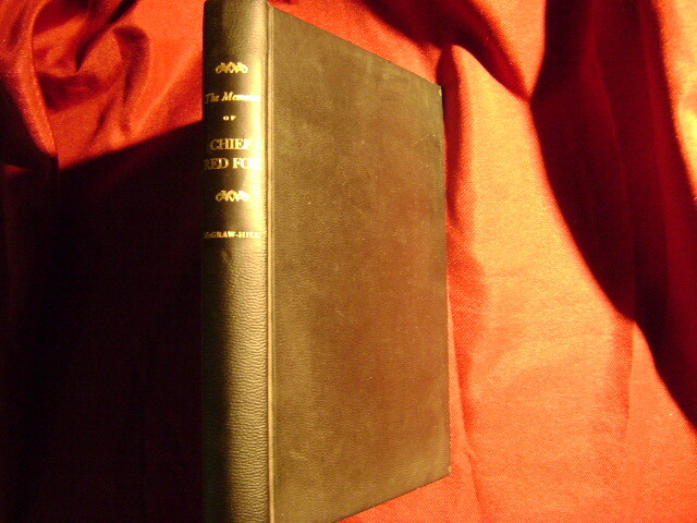 Red Fox, Chief. The Memoirs of Chief Red Fox. 1971. Illustrated. | eBay