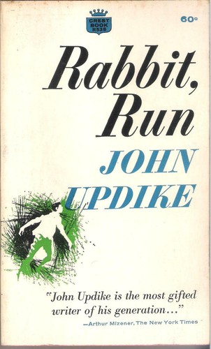 "Rabbit, Run" + (3) by John Updike. All published by Crest Books. PB ...