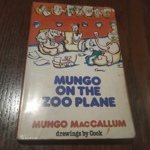 Mungo On The Zoo Plane Mungo McCallum Drawings By Patrick Cook Cartoon ...
