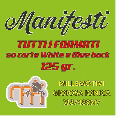 STAMPA MANIFESTI 70X100 / 100X140 / 6X3 / 4X3 / 4X2 E VARI FORMATI. A ...