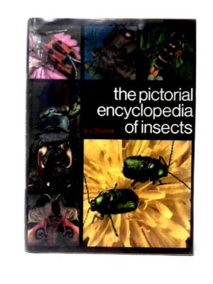 The Pictorial Encyclopedia Of Insects (V. J. Stanek - 1969) (ID:23683 ...