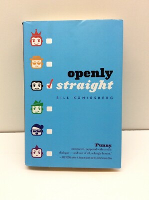 Openly Straight Hardcover by Bill Konigsberg | eBay