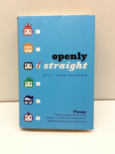 Openly Straight Hardcover by Bill Konigsberg | eBay