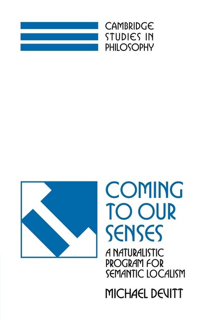 Coming to Our Senses von Michael Devitt (2007, Taschenbuch) online ...