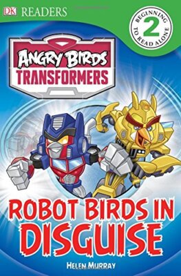 Robot Birds in Disguise (Angry Birds ..., Murray, Helen 9781465433978| eBay