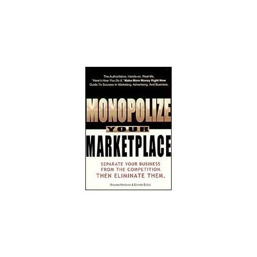 Monopolize