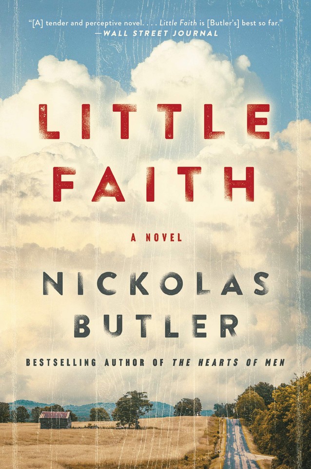 Little Faith: A Novel - Butler, Nickolas - Good - See condition notes ...
