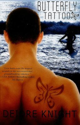 Butterfly Tattoo by Deidre Knight (2010, Trade Paperback) for sale ...