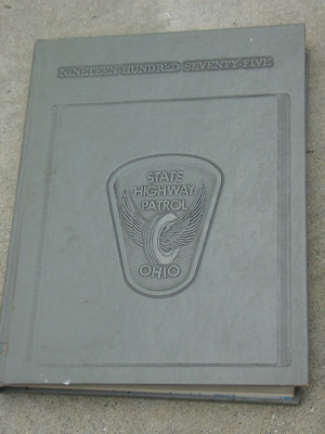 Vintage 1975 OHIO STATE HIGHWAY PATROL Year Book Yearbook | eBay