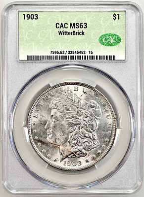 1903 MORGAN SILVER DOLLAR CACG MS63 GREAT EYE APPEAL WITTERBRICK | eBay
