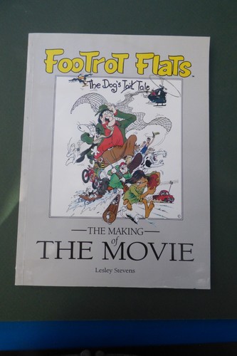 FOOTROT FLATS THE DOG'S TAIL MAKING OF A MOVIE Lesley Stevens SC 1986 ...