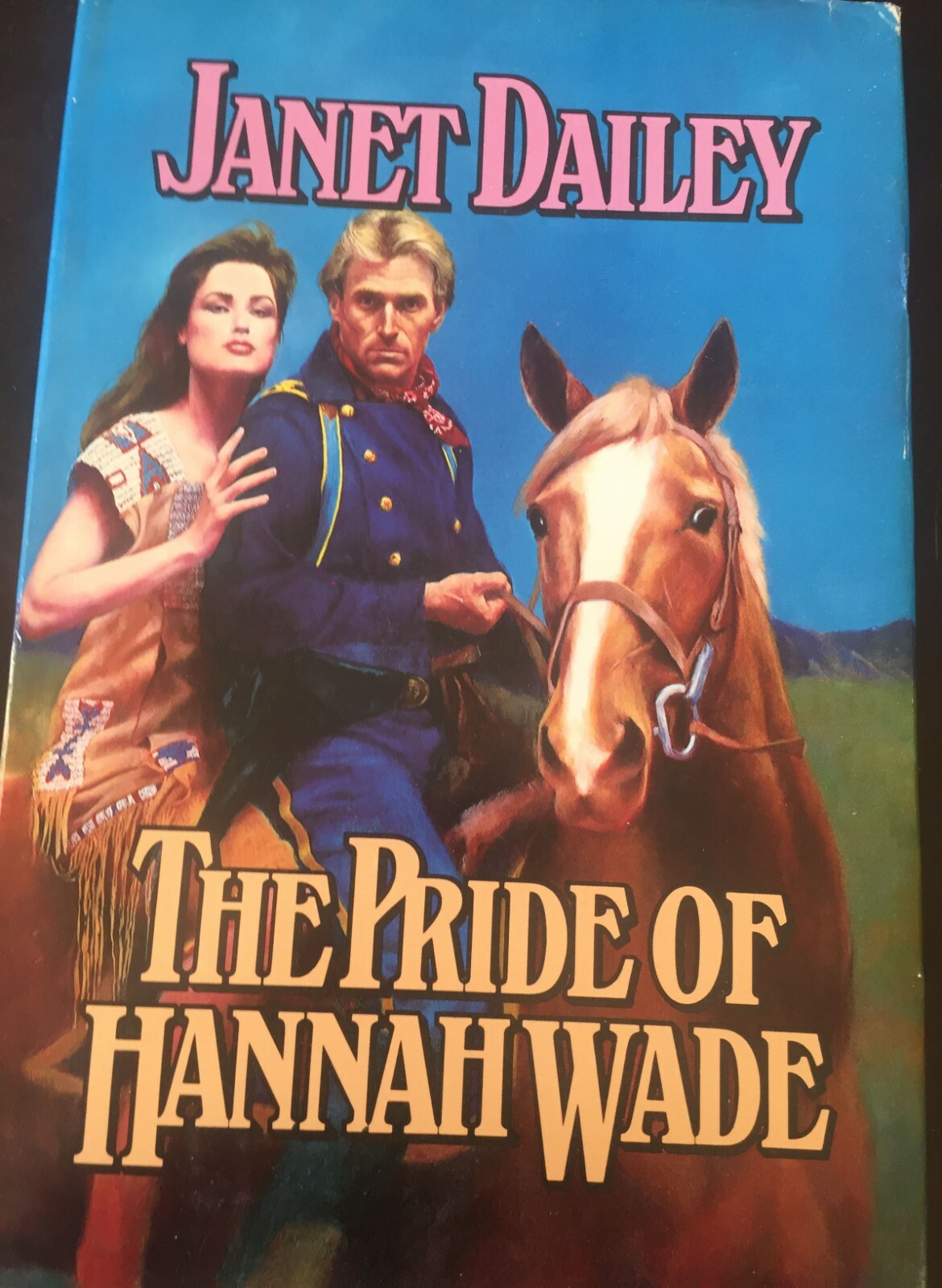 The Pride of Janet Wade by Janet Dailey 1985 HC/DJ | eBay