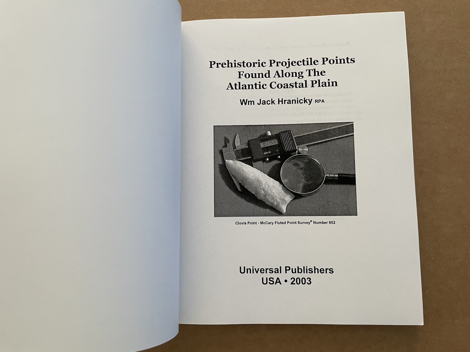 2003 PREHISTORIC PROJECTILE POINTS Found Atlantic Coastal Plain Book ...