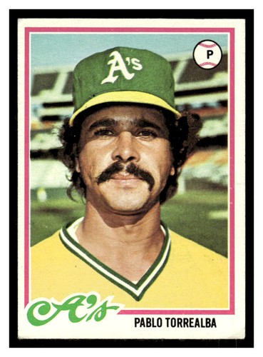 1978 Topps #78 Pablo Torrealba - Oakland Athletics | eBay