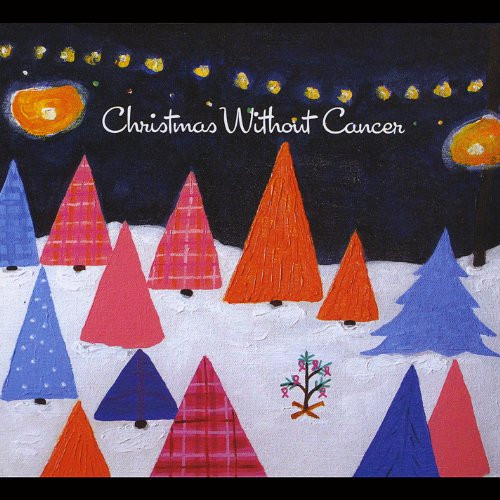 CHRISTMAS WITHOUT CANCER - Christmas Without Cancer/various - CD ...
