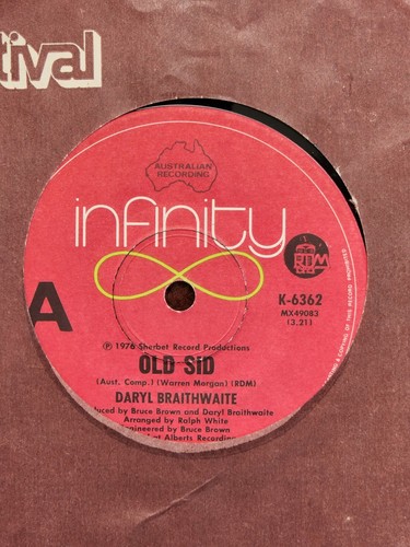 Daryl Braithwaite "Old Sid" 1976 INFINITY Oz 7" 45rpm | eBay