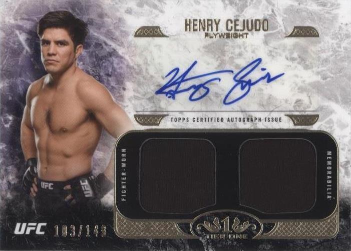 2017 Topps UFC Knockout - Tier One Dual Relic Autographs Henry Cejudo # ...