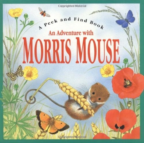 An Adventure With Morris Mouse (Peek and Find) by Maurice Pledger | eBay