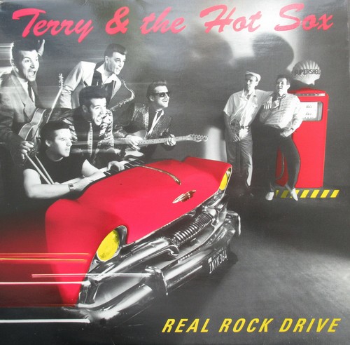 Terry & the Hot Sox - Real Rock Drive (LP) | eBay.de