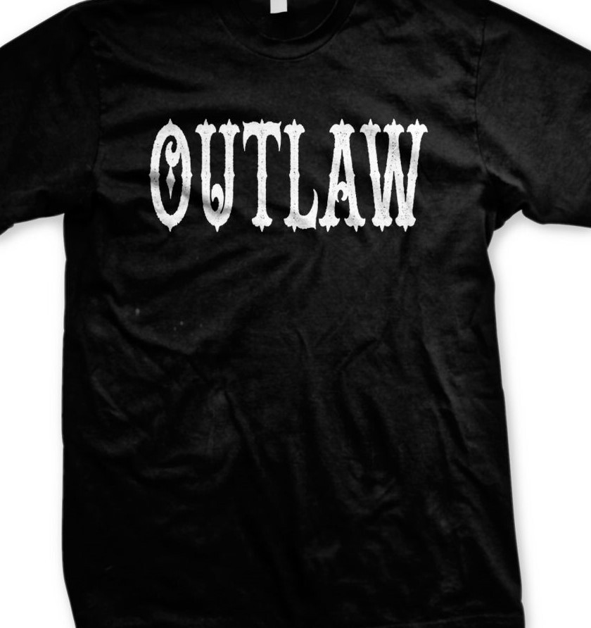 Outlaw Support your local outlaws Biker Motorcycle MC tee t shirt tee ...