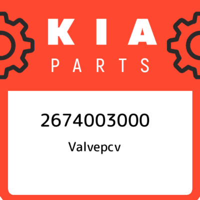 2674003000 Kia Valvepcv 2674003000, New Genuine OEM Part | eBay