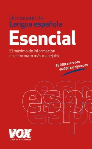 Diccionario esencial de la lengua espanola / Essential Spanish Language ...