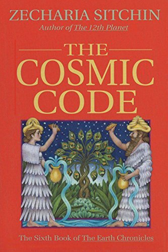 The Cosmic Code: The Sixth Book of The Earth Chronicles (Earth ...