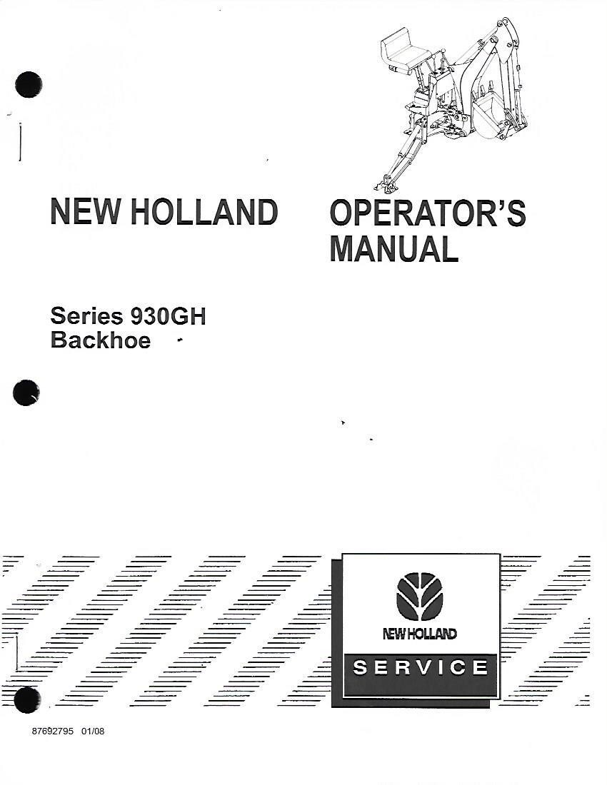 NEW HOLLAND SERIES 930GH BACKHOE OPERATORS MANUAL | eBay
